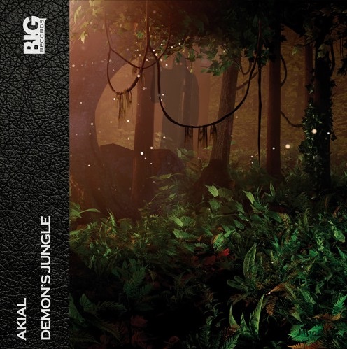 Akial – Demon’s Jungle (Big Records) – HOUSE ANDUJAR