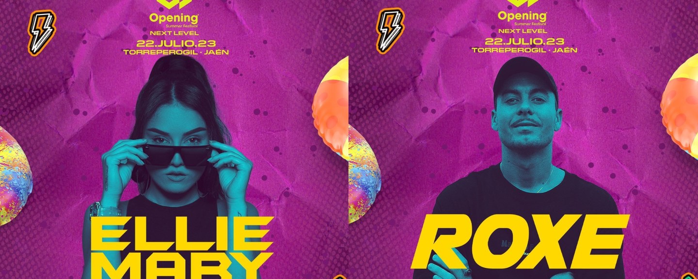 Ellie Mary y Roxe debutarán este verano en Opening Summer Festival ...