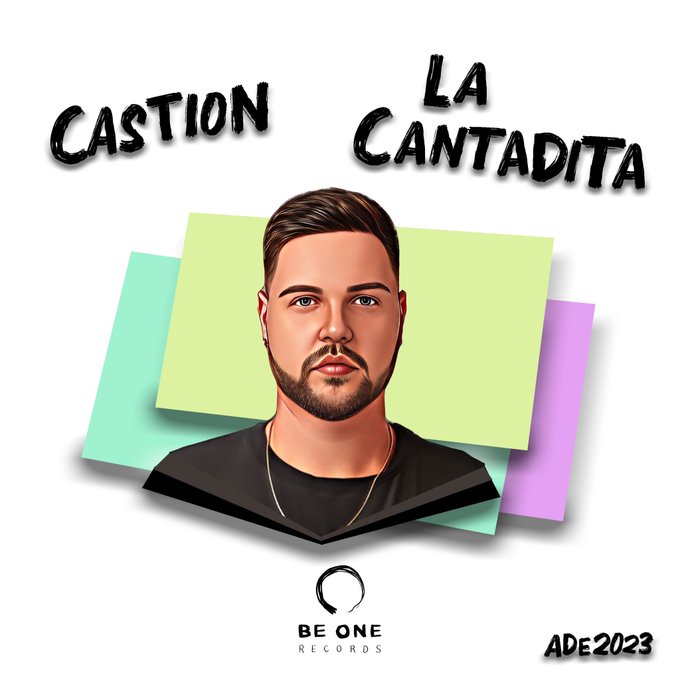 Castion – La Cantadita (Be One Records) – HOUSE ANDUJAR