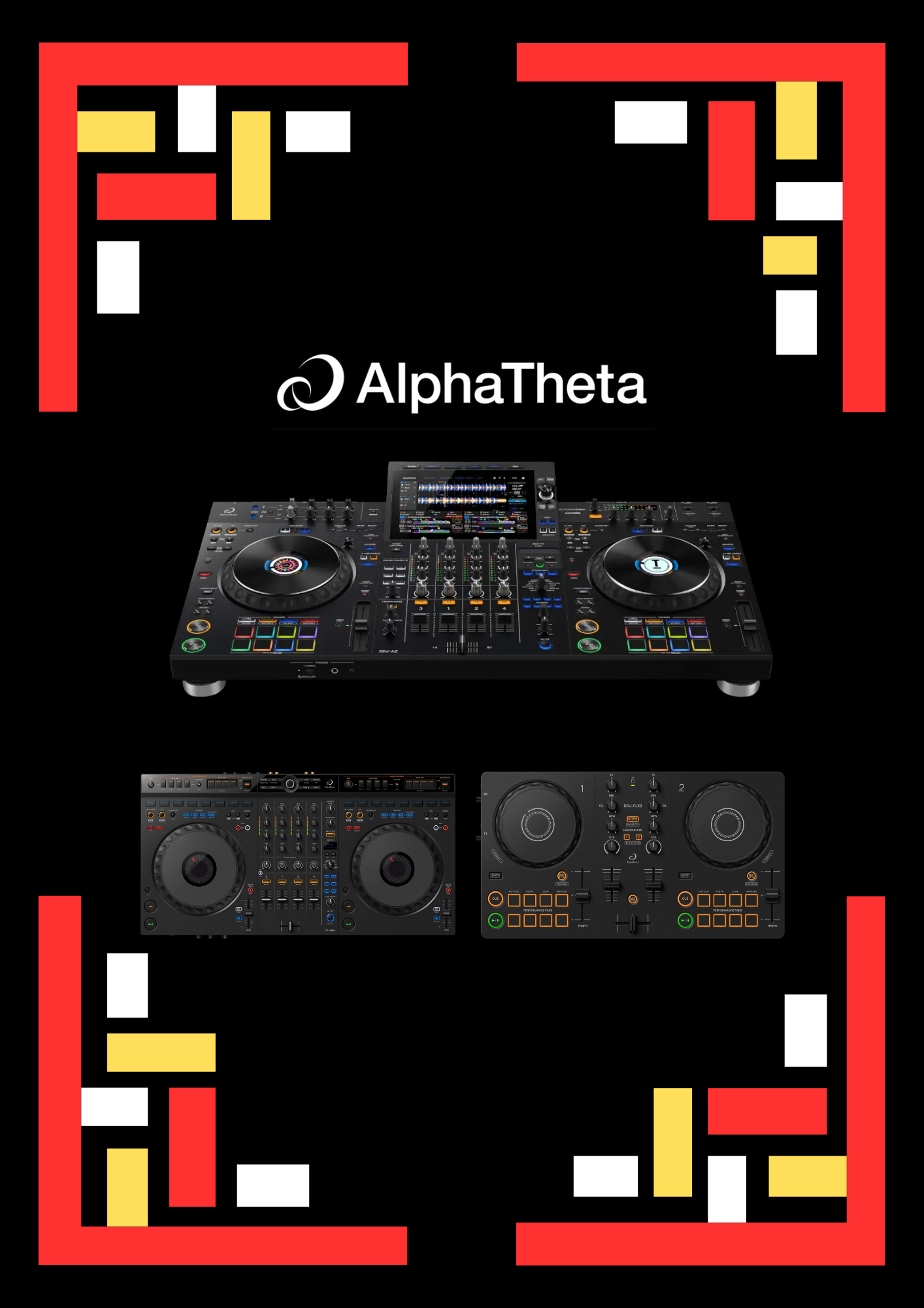 Alpha Theta presenta su nueva gama de productos: DDJ GVR6, XDJ AZ y DDJ ...